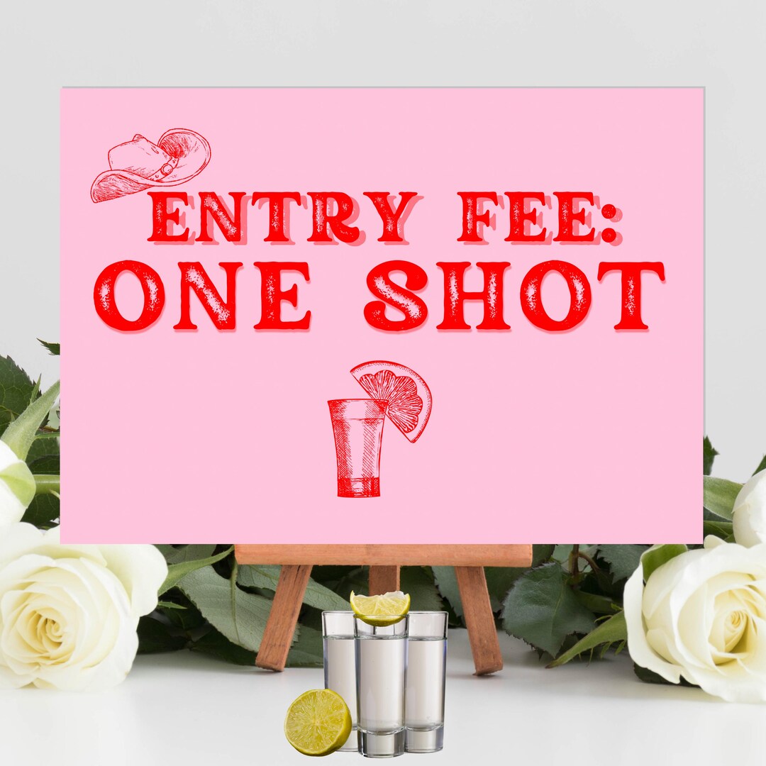 Entry Fee One Shot Printable Party Sign | Pink and Red | A4, 7x5 ...