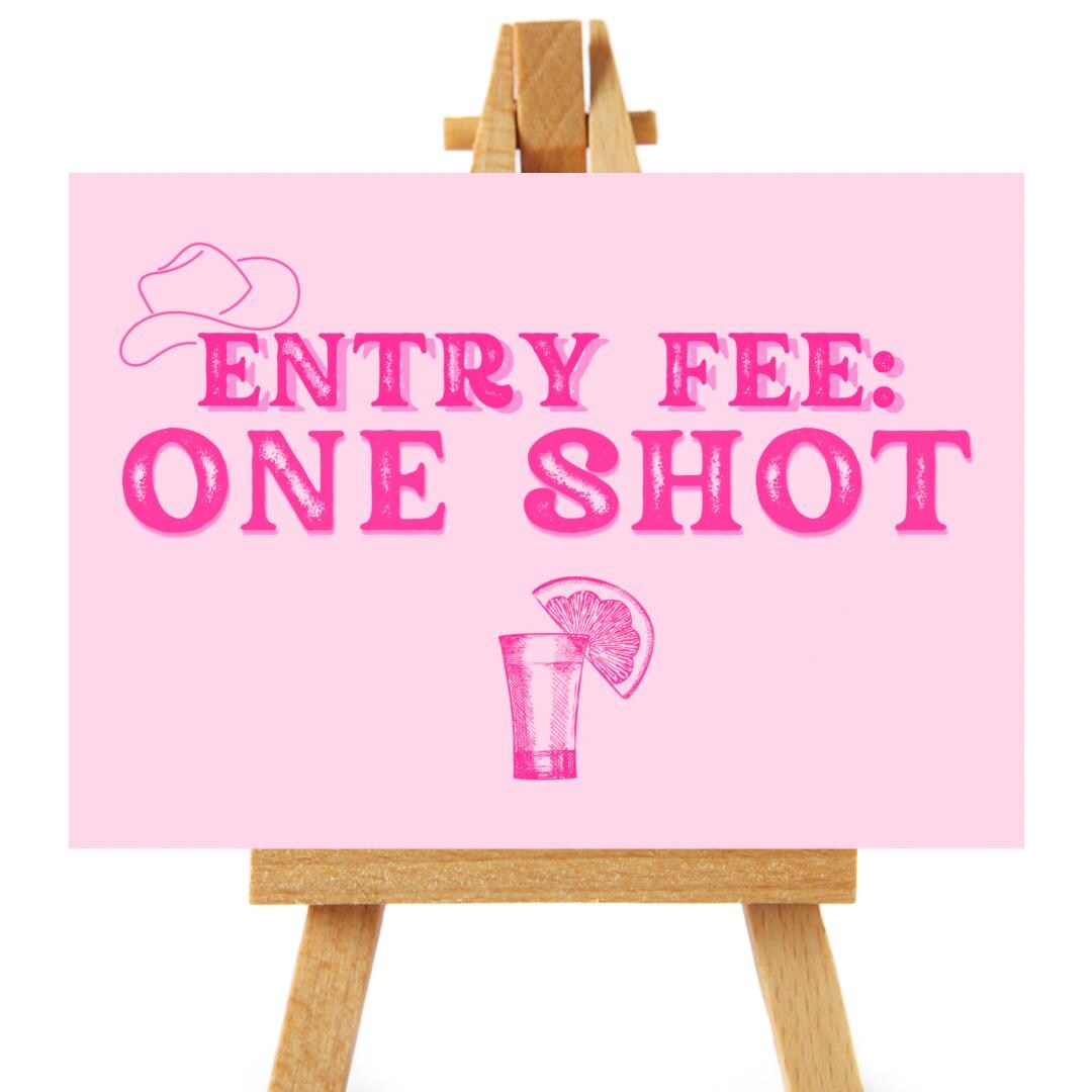 Entry Fee One Shot Printable Party Sign Pink on Pink Cowgirl Theme ...