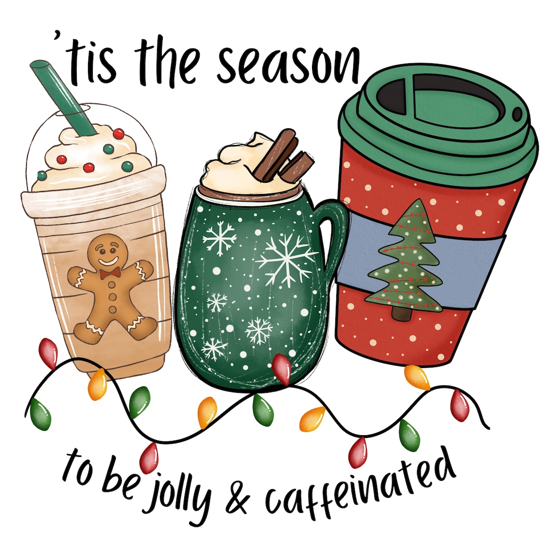 Tis the Season to Be Jolly and Caffeinated - Etsy