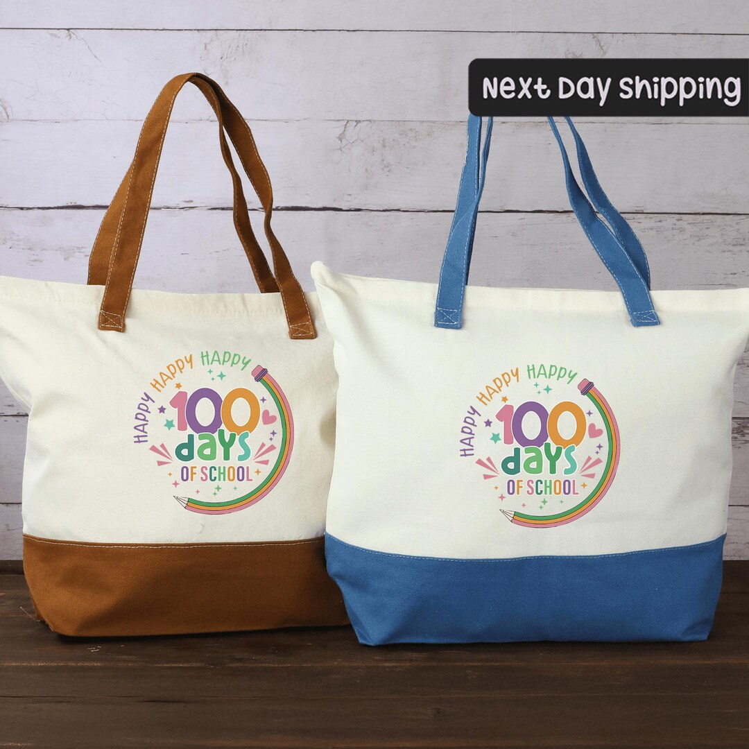 Happy 100 Days of School Totebag, 100th Day of School Totebag, 100 Days ...