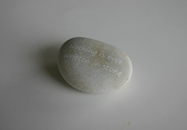 Nothing is Ever Written in Stone Engraved Stone Message Rock - Etsy