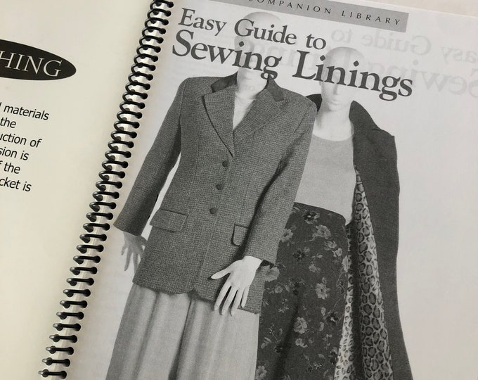 Easy Guide to Sewing Linings Book Copyright 1998 by Connie Long ...