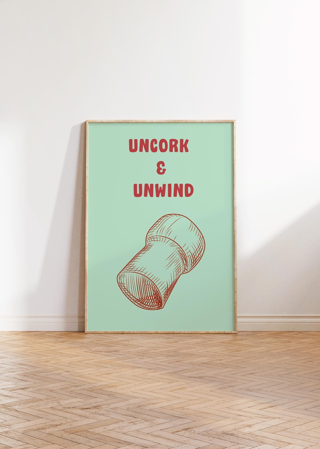 Uncork and Unwind Wine Poster Indie Room Decor Wine Centerpiece Alcohol ...