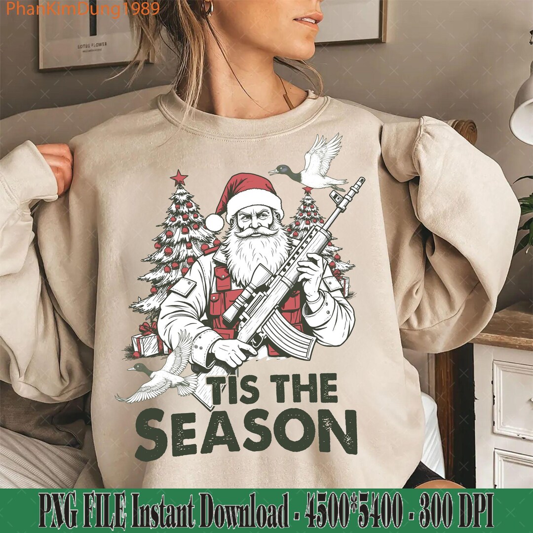 Tis the Season PNG, Santa Hunting Png, Santa Gun PNG, Santa Claus Png ...