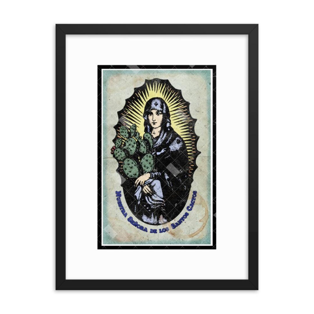 Our Lady of the Holy Cacti, Cactus, Framed Poster - Etsy