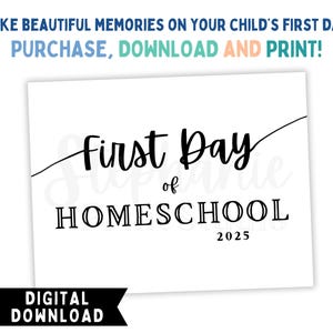 First Day of Homeschool 2025 Printable Sign | DIGITAL INSTANT DOWNLOAD ...