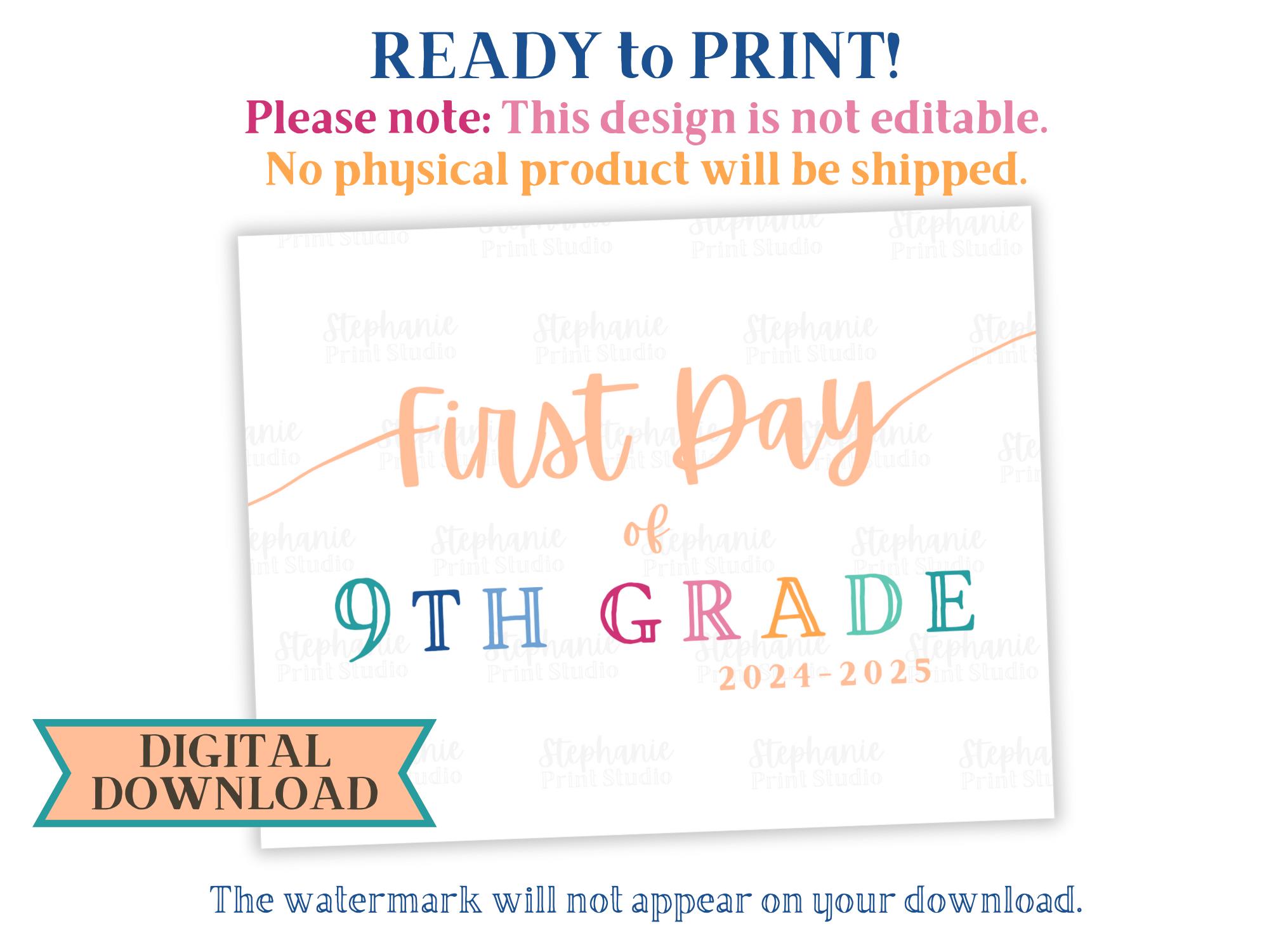 First Day of 9th Grade Printable Sign DIGITAL INSTANT DOWNLOAD, Ninth ...