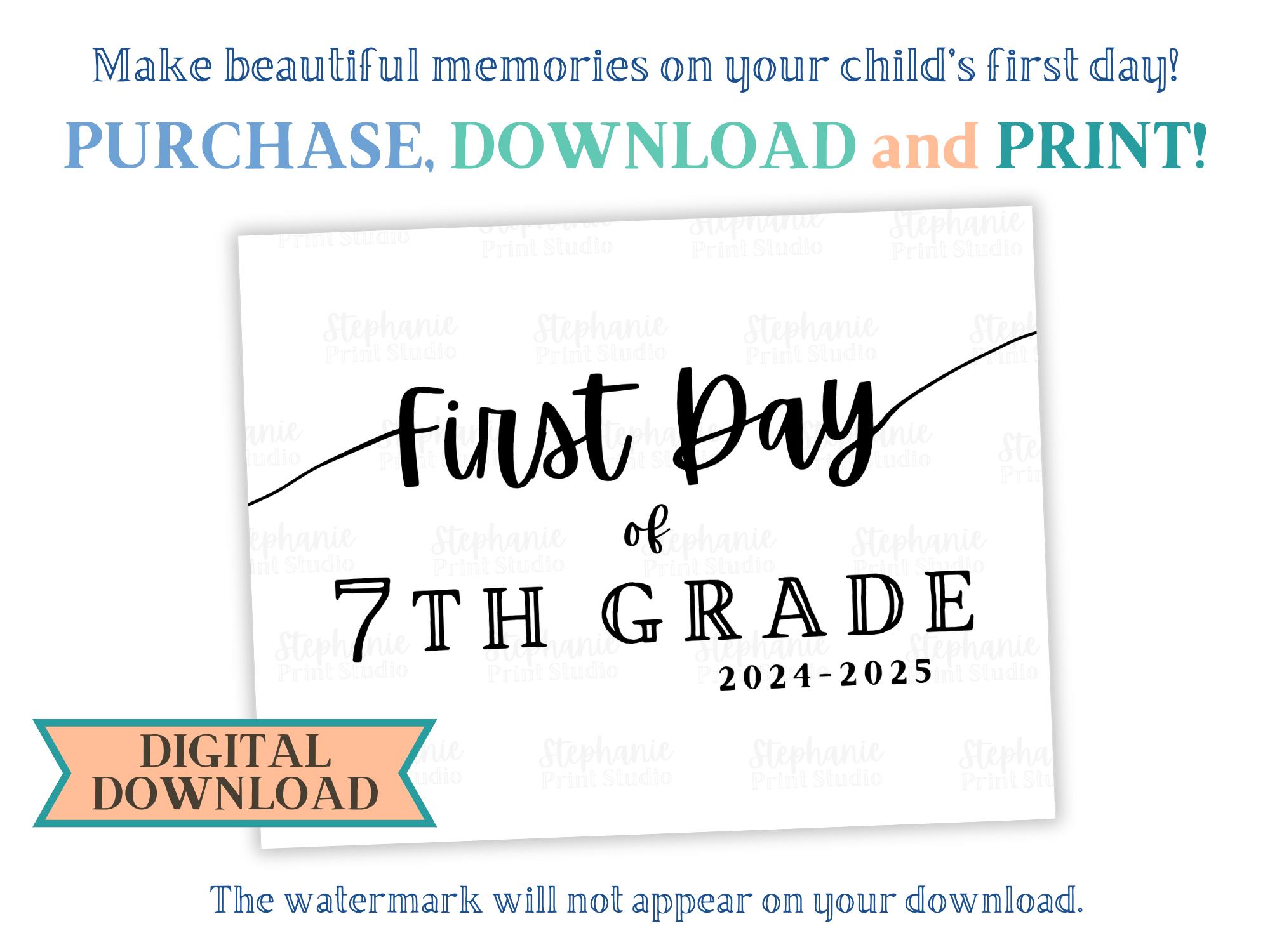 First Day of 7th Grade Printable Sign DIGITAL INSTANT DOWNLOAD, Seventh ...