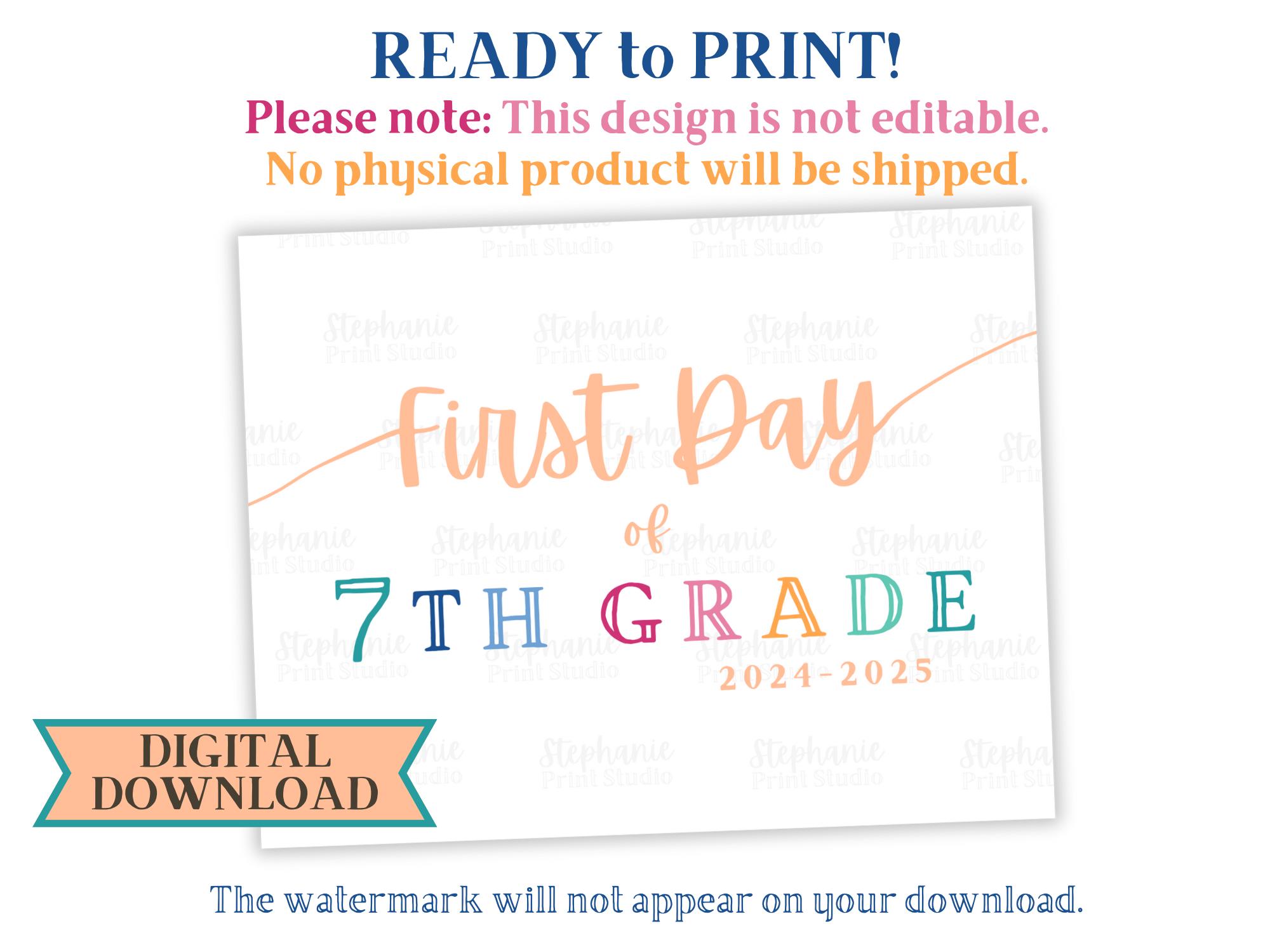 First Day of 7th Grade Printable Sign | DIGITAL INSTANT DOWNLOAD ...