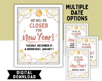 Closed for New Year's Sign Printable | DIGITAL INSTANT DOWNLOAD | New ...