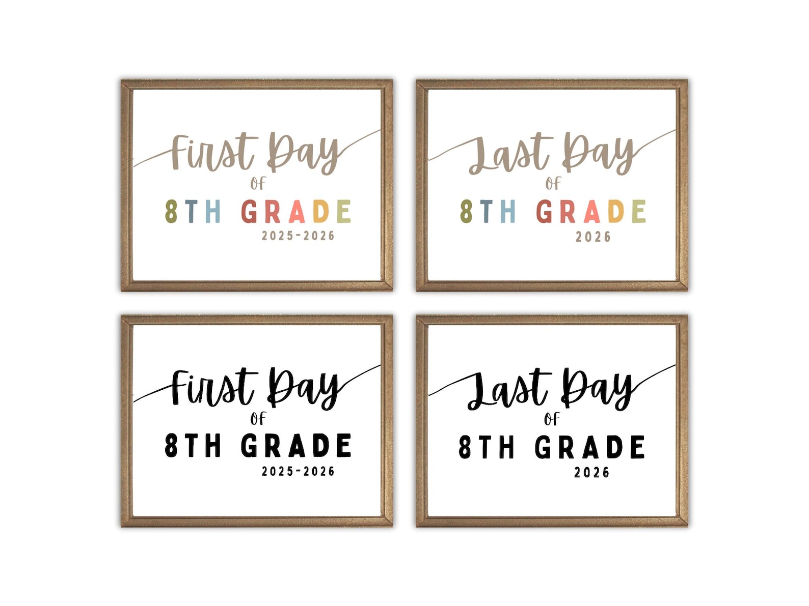 First and Last Day of 8th Grade Printable Sign, Eighth Grade Photo Prop ...