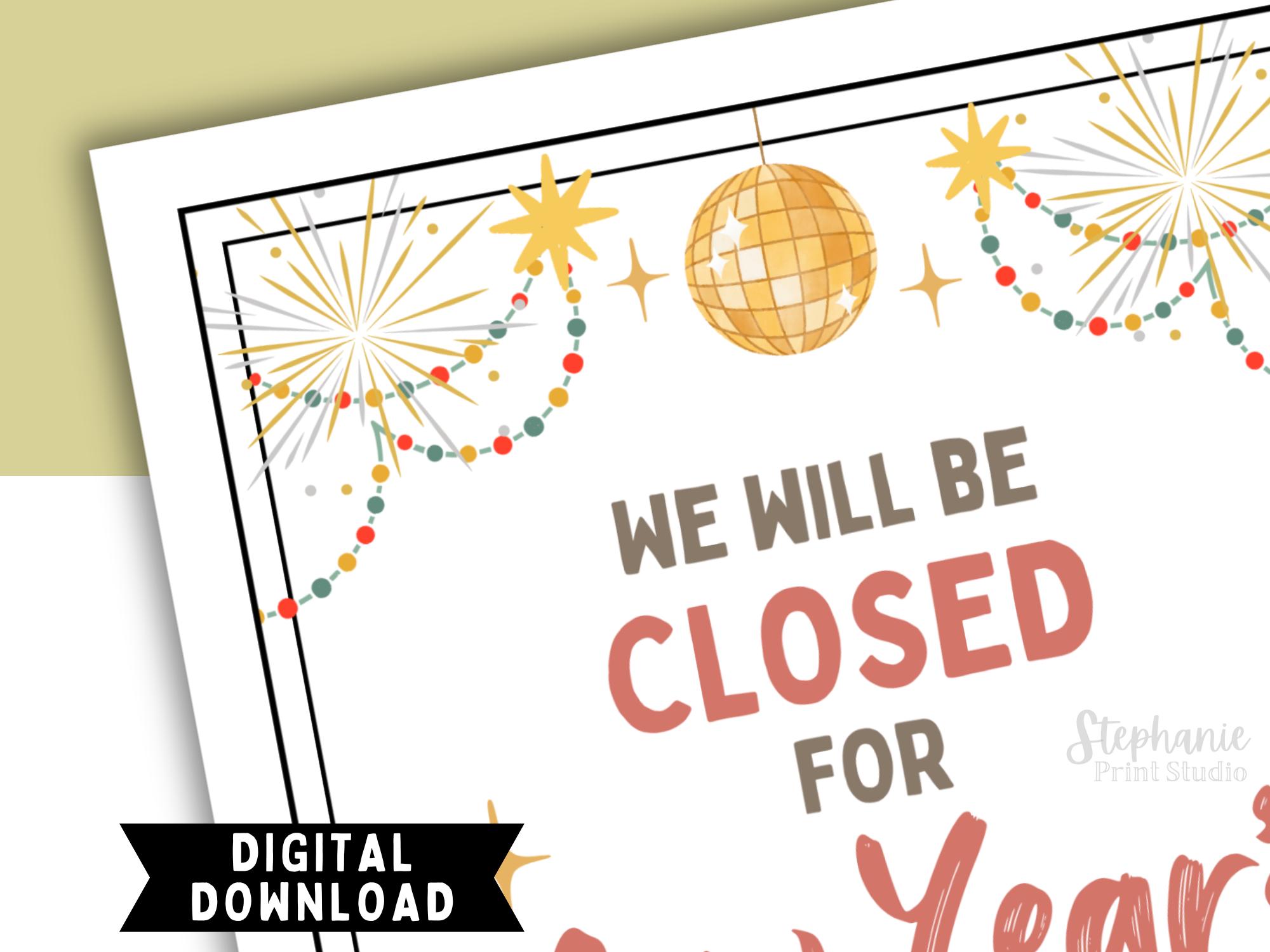 Closed for New Year's Sign Printable | DIGITAL INSTANT DOWNLOAD | New ...