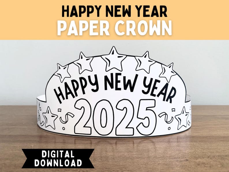 2025 Happy New Year Paper Crown Craft Printable | DIGITAL INSTANT ...