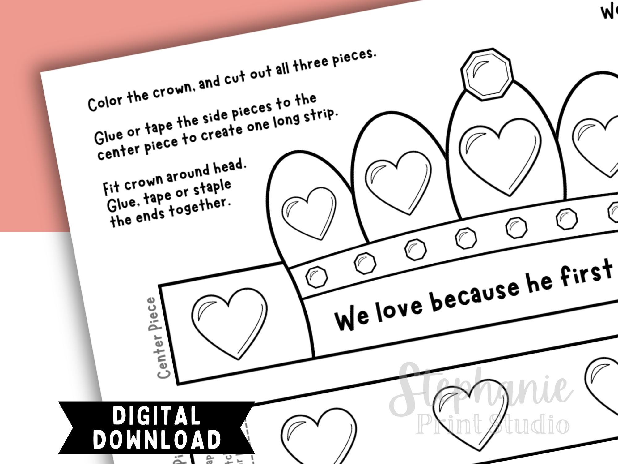 Love & Hearts Paper Crown Craft Printable | 1 John 4:19 Bible Verse ...