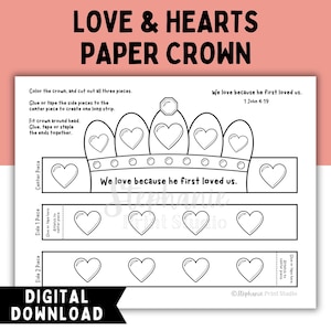 Love & Hearts Paper Crown Craft Printable | 1 John 4:19 Bible Verse ...