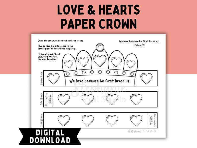 Love & Hearts Paper Crown Craft Printable | 1 John 4:19 Bible Verse ...