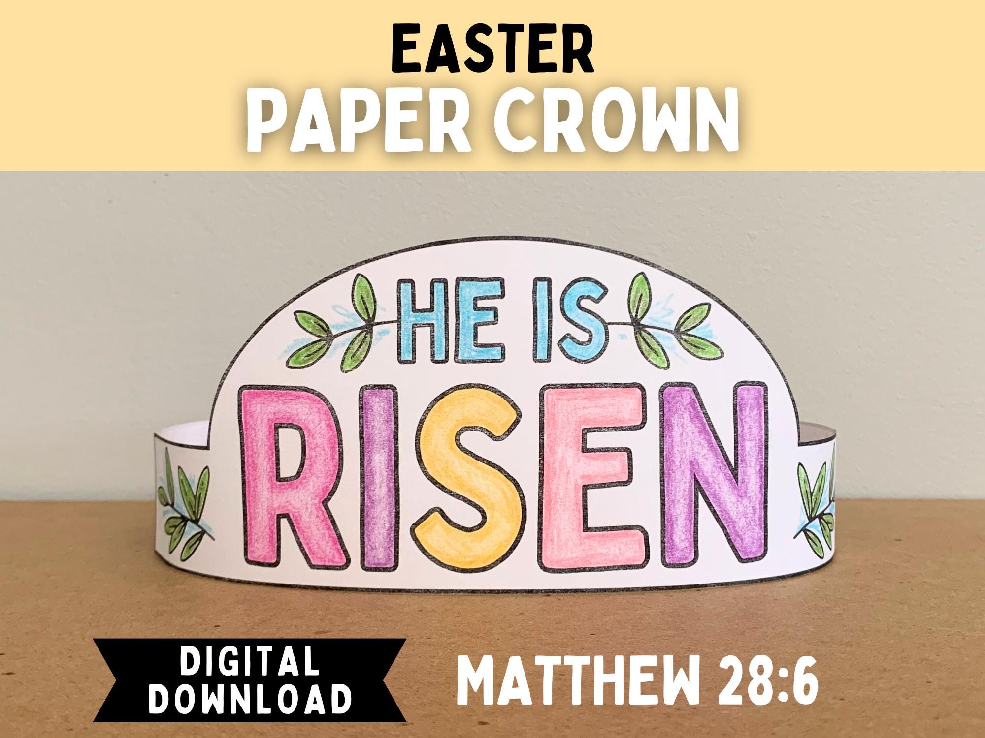 He is Risen Color-your-own Paper Crown Printable | Matthew 28:6 Bible ...