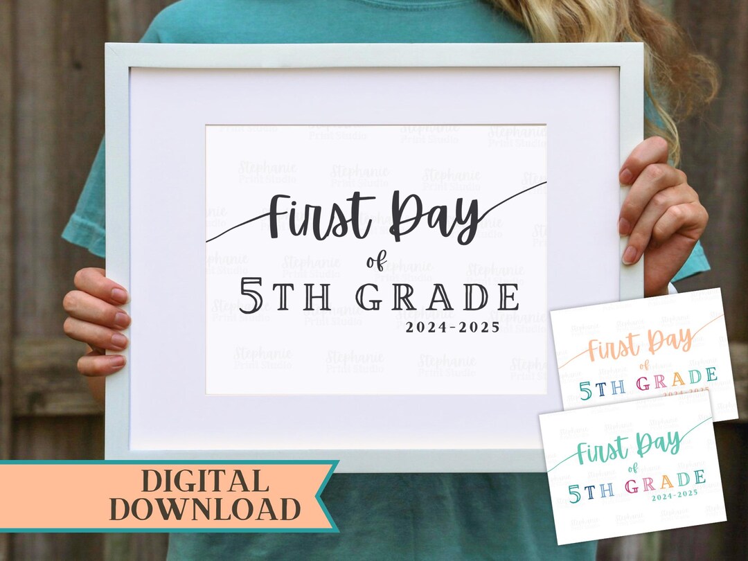 First Day of 5th Grade Printable Sign | DIGITAL INSTANT DOWNLOAD, Fifth ...
