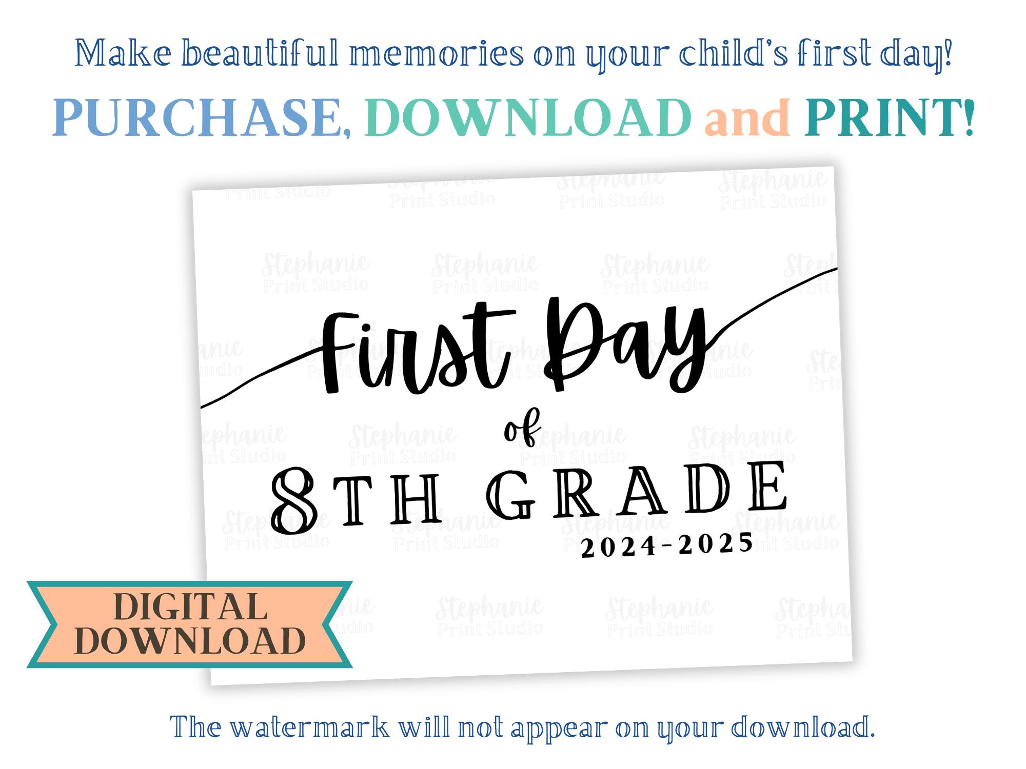 First Day of 8th Grade Printable Sign | DIGITAL INSTANT DOWNLOAD ...