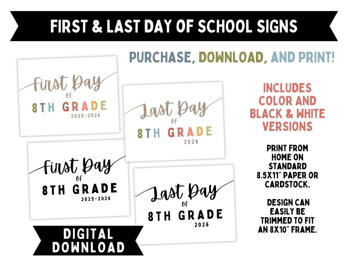 First and Last Day of 8th Grade Printable Sign, Eighth Grade Photo Prop ...
