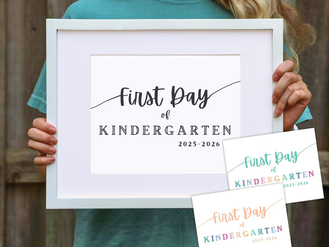 First Day of Kindergarten Printable Sign | DIGITAL INSTANT DOWNLOAD ...