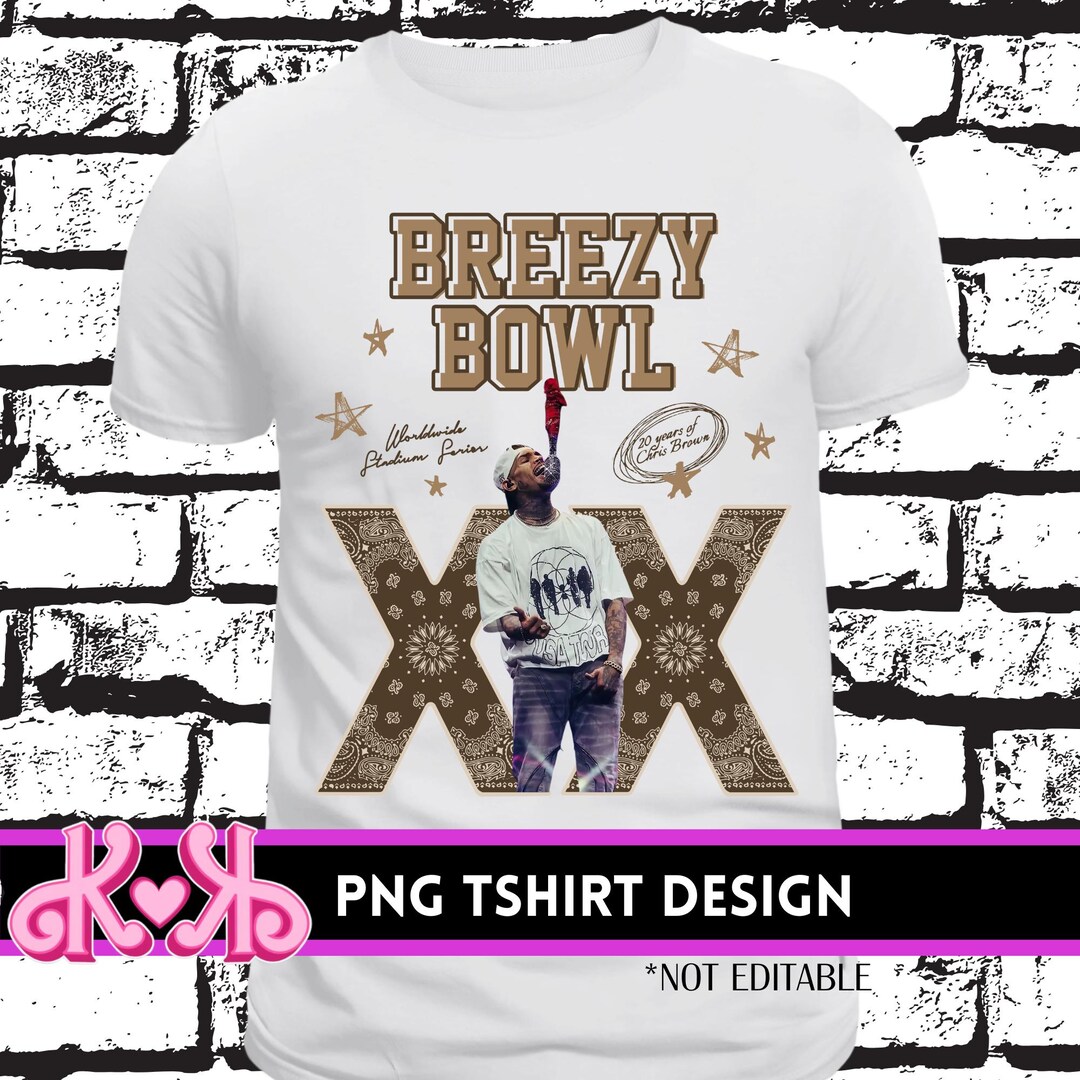 Chris Brown Breezy Bowl XX Shirt Design: Concert T-shirt PNG (digital ...