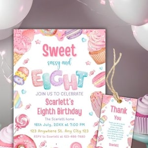 Editable Sweet Sassy and Eight Birthday Invitation, Eight Years Dessert ...