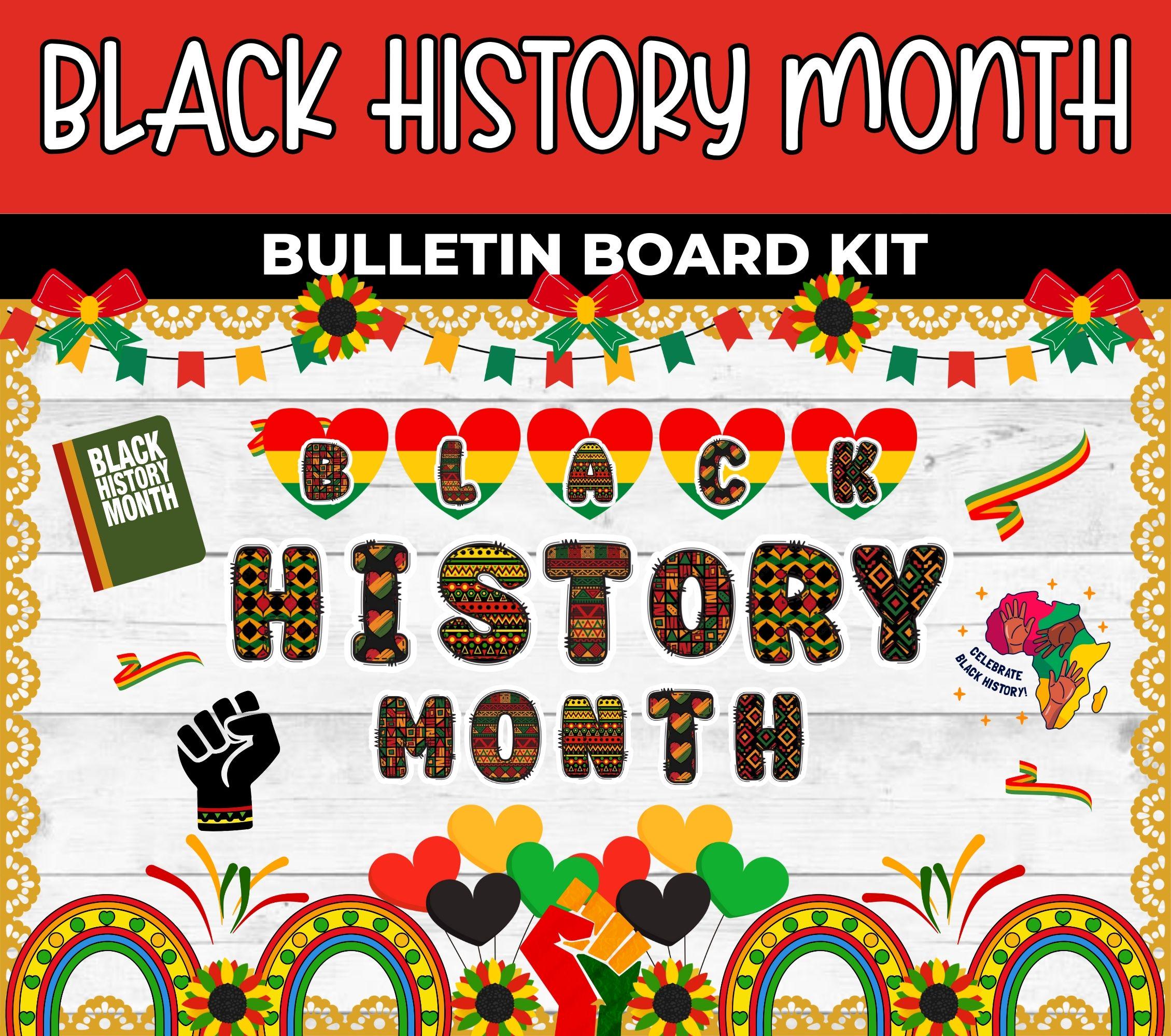 Black History Month Bulletin Board Kit, February Printable Bulletin ...