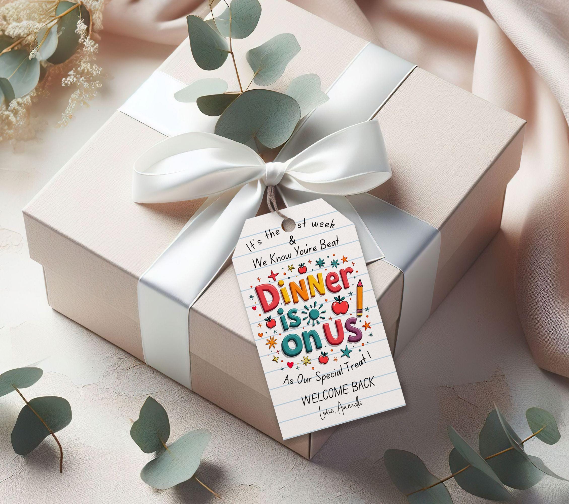 Dinner is on Us Teacher Appreciation Gift Tag Template, Printable First ...