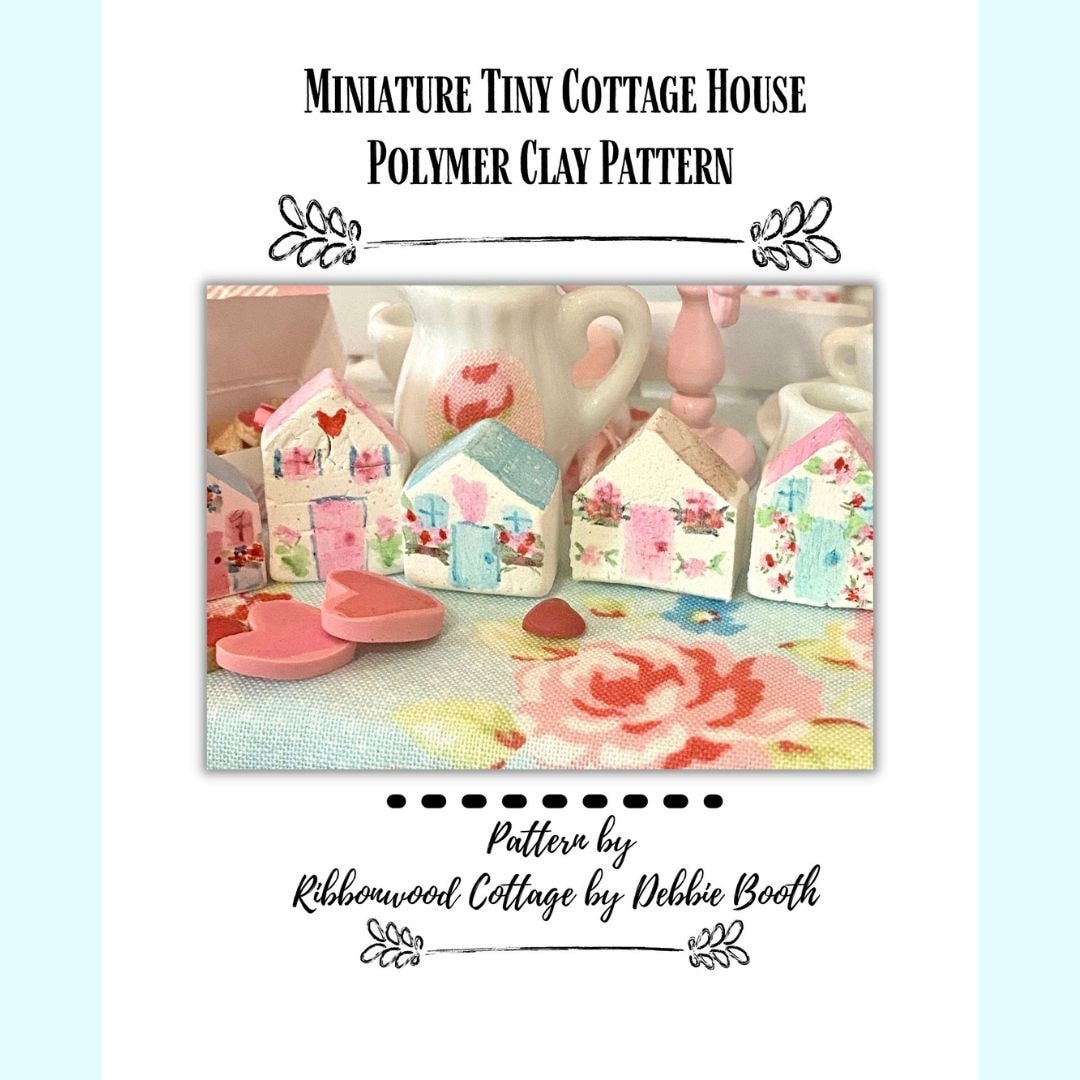 Miniature Tiny Cottage Polymer Clay Art Workbook Pattern PDF Download ...