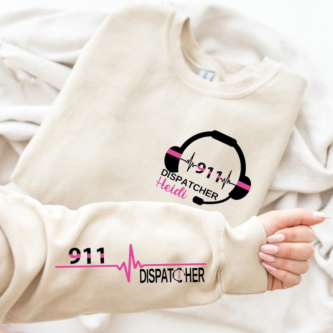 Custom Dispatcher Sweatshirt, 911 Dispatcher T-shirt, 911 Emergency ...