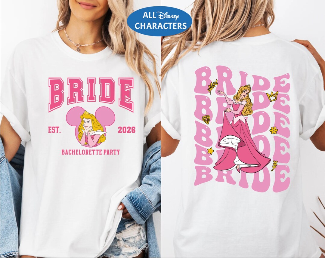 Disney Bachelorette Shirt, Princess Bride Tee, Bridal Party Disneyland ...