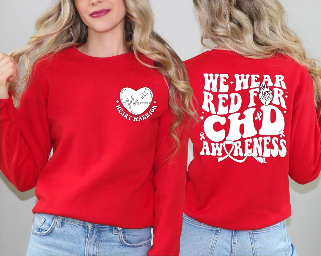 CHD Awareness T-shirt, Heart Disease Sweatshirt, We Wear Red Shirt ...