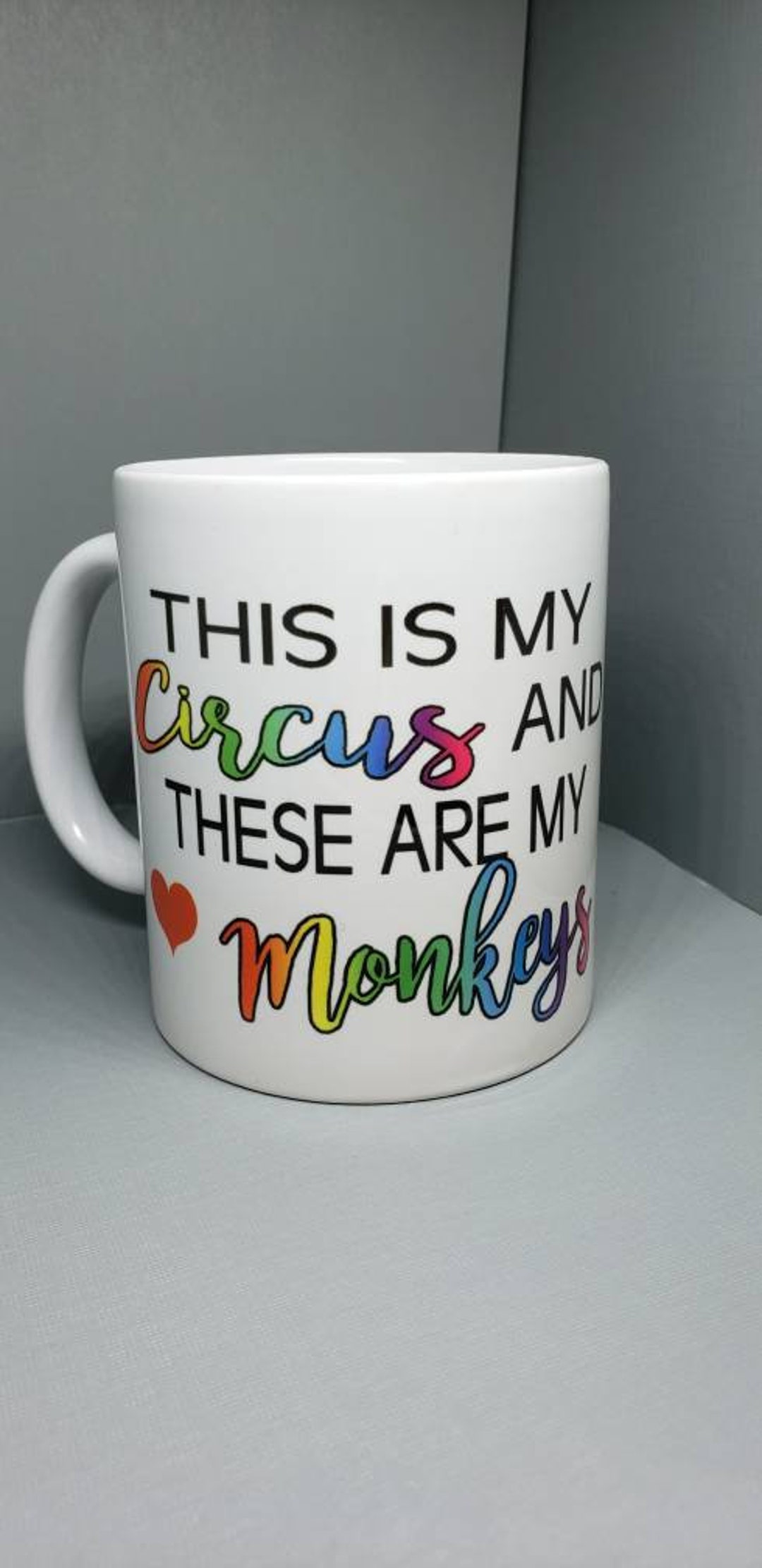 This is My Circus, These Are My Monkeys, Coffee Mug . - Etsy