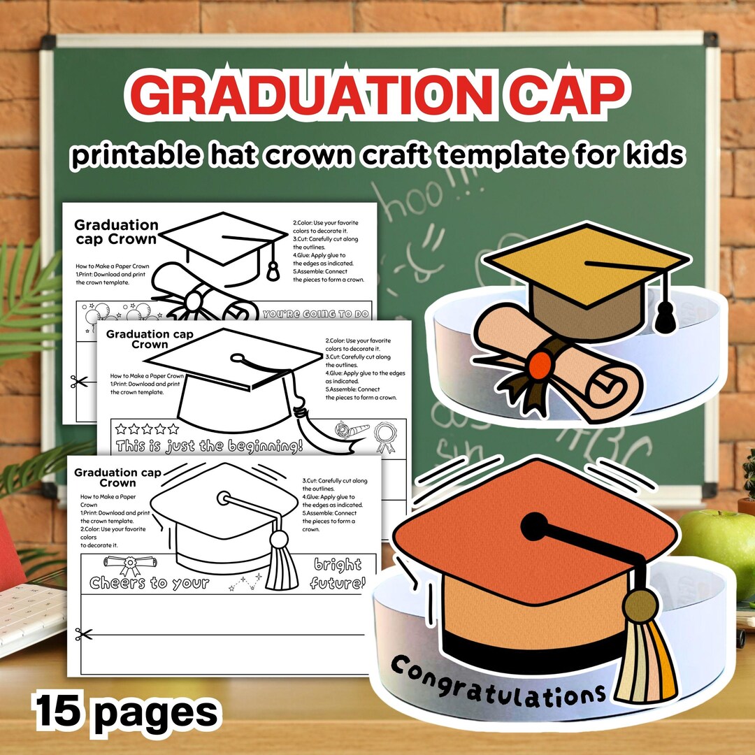 Graduation Cap Crown Craft, Printable Coloring Crown Template for Kids ...