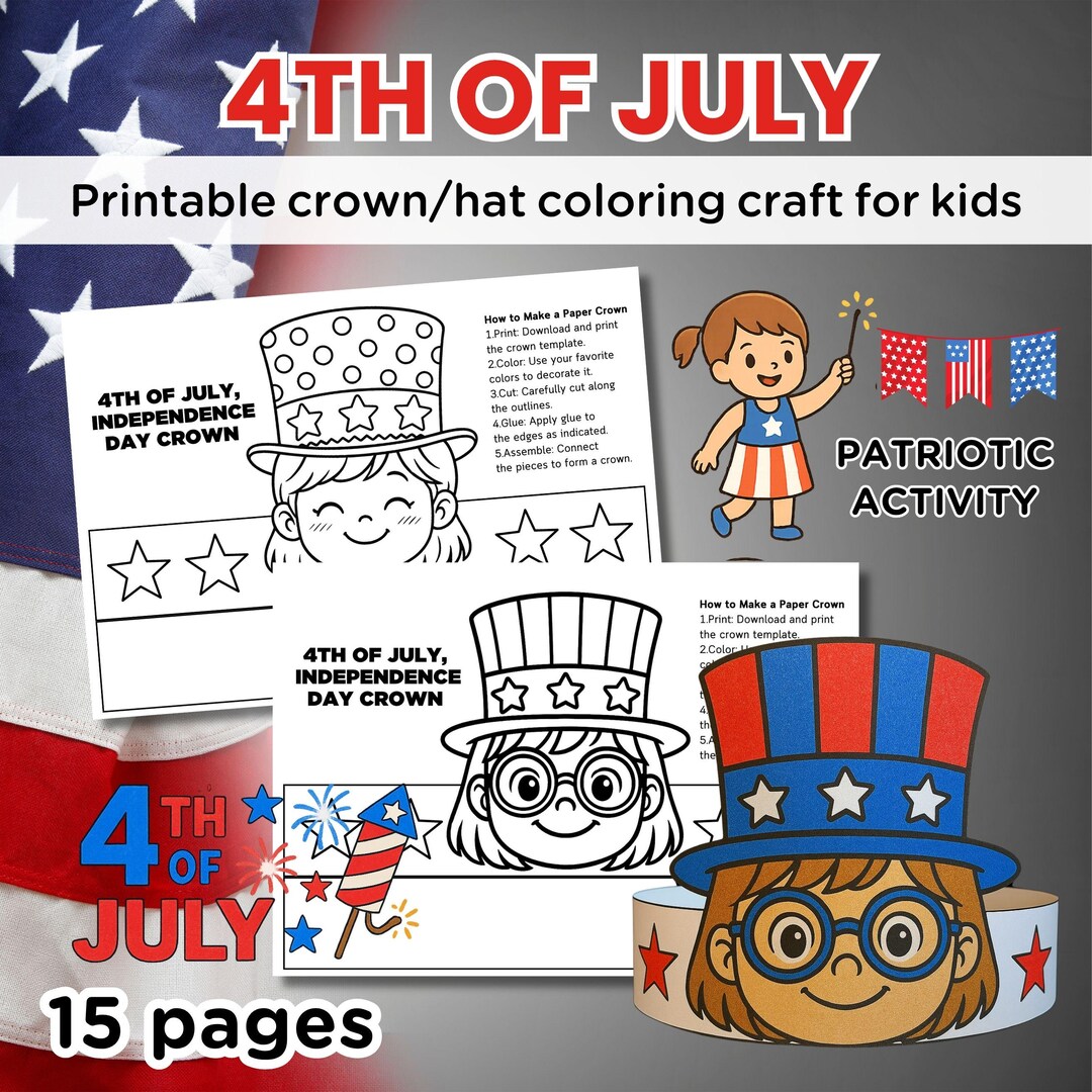 4th of July Crown Hat Craft for Kids, Independence Day Coloring ...