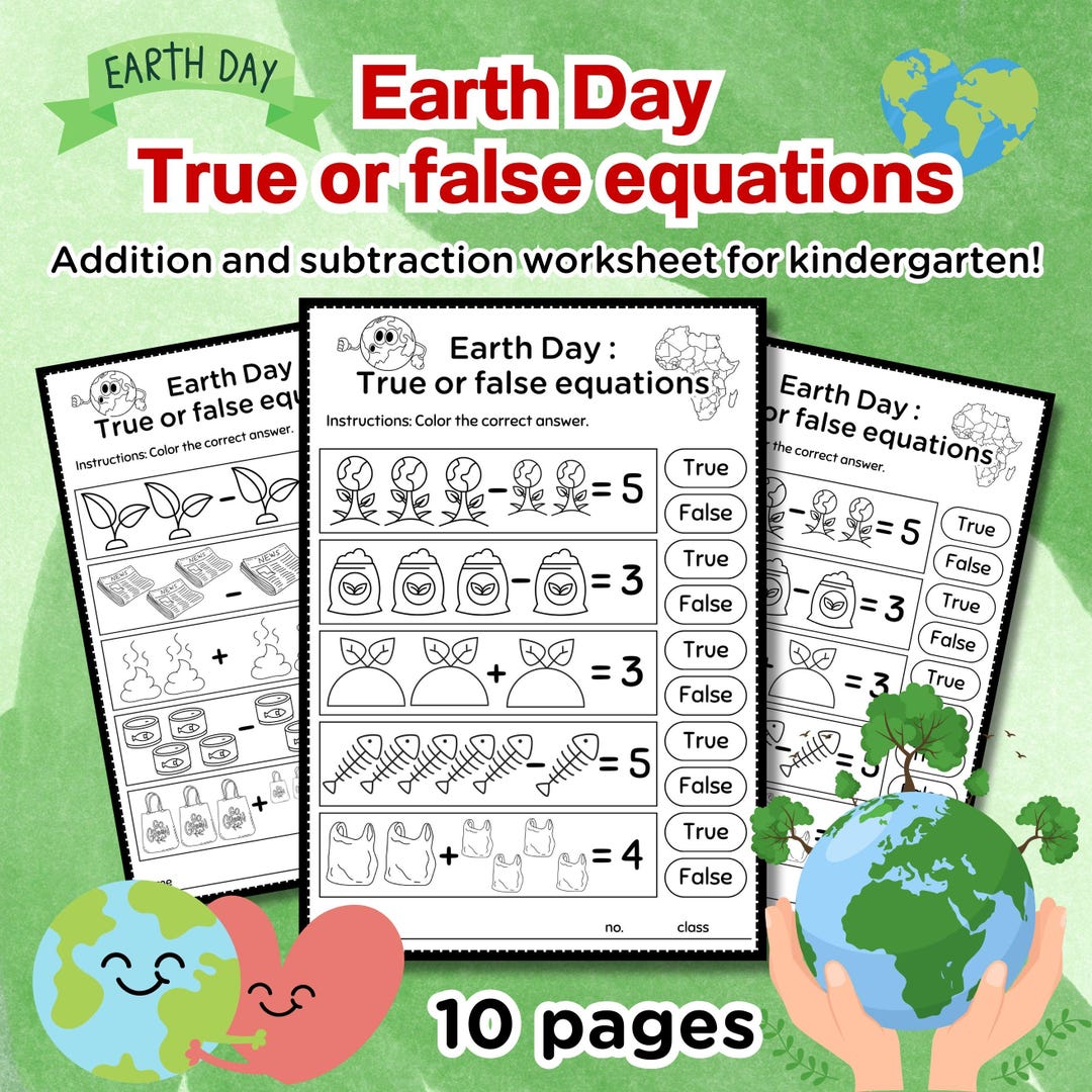 Earth Day True or False Equations, Fun Addition & Subtraction Worksheet ...