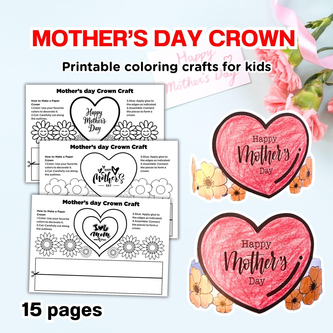 Mother’s Day Crown Craft, Printable Coloring Template for Kids, Mother ...