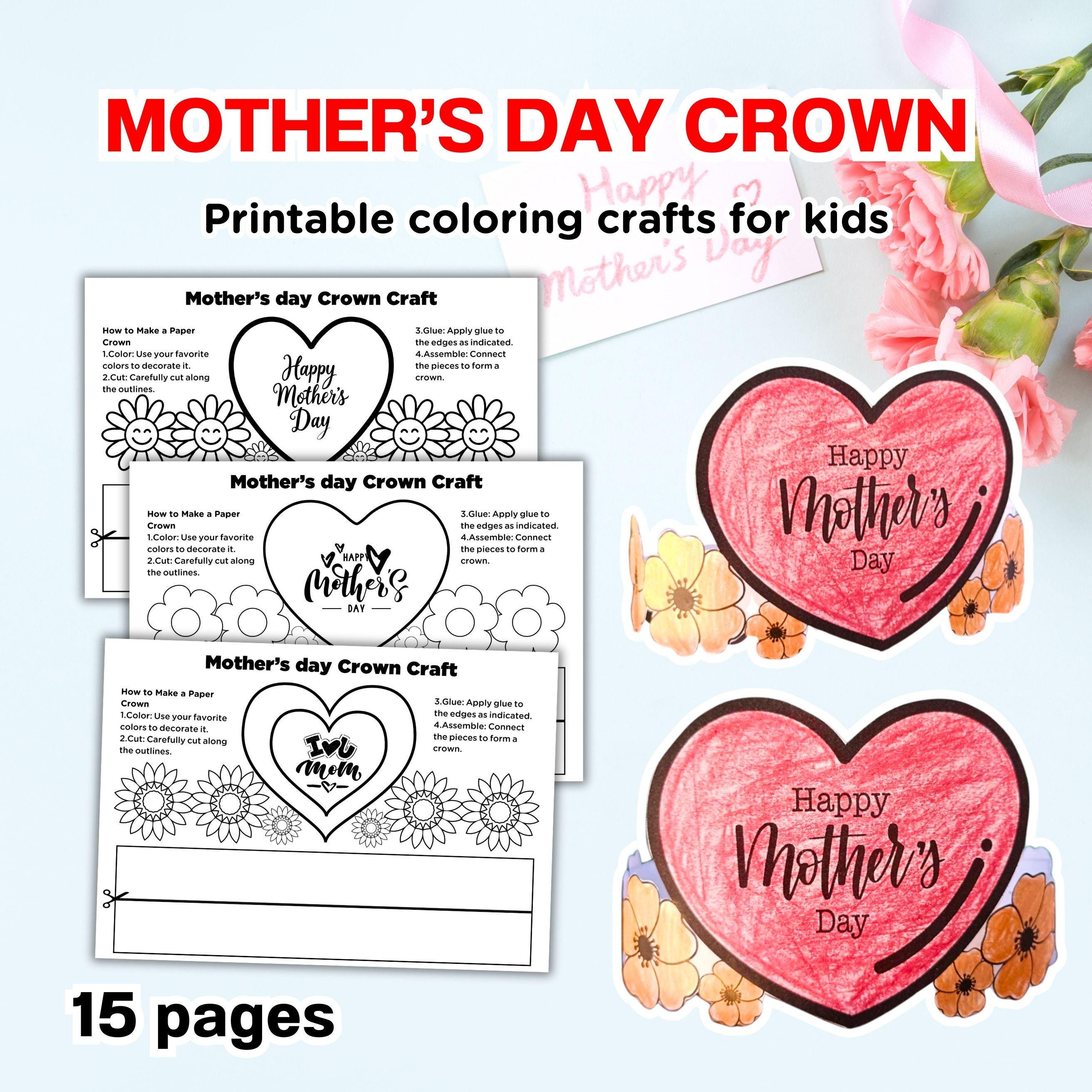 Mother’s Day Crown Craft, Printable Coloring Template for Kids, Mother ...