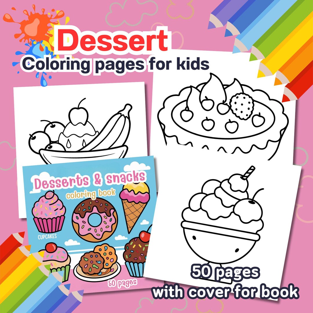 Dessert & Snack Coloring Pages for Kids, Toddlers 3-5, Festival ...