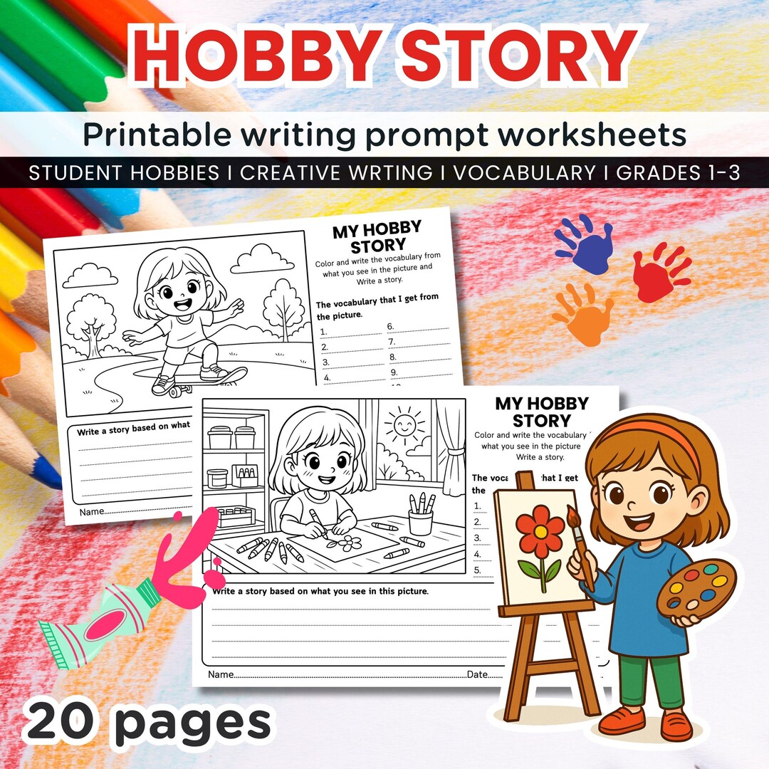 Hobby Story Writing Prompts: Creative Writing Worksheets Grades 1-3 ...