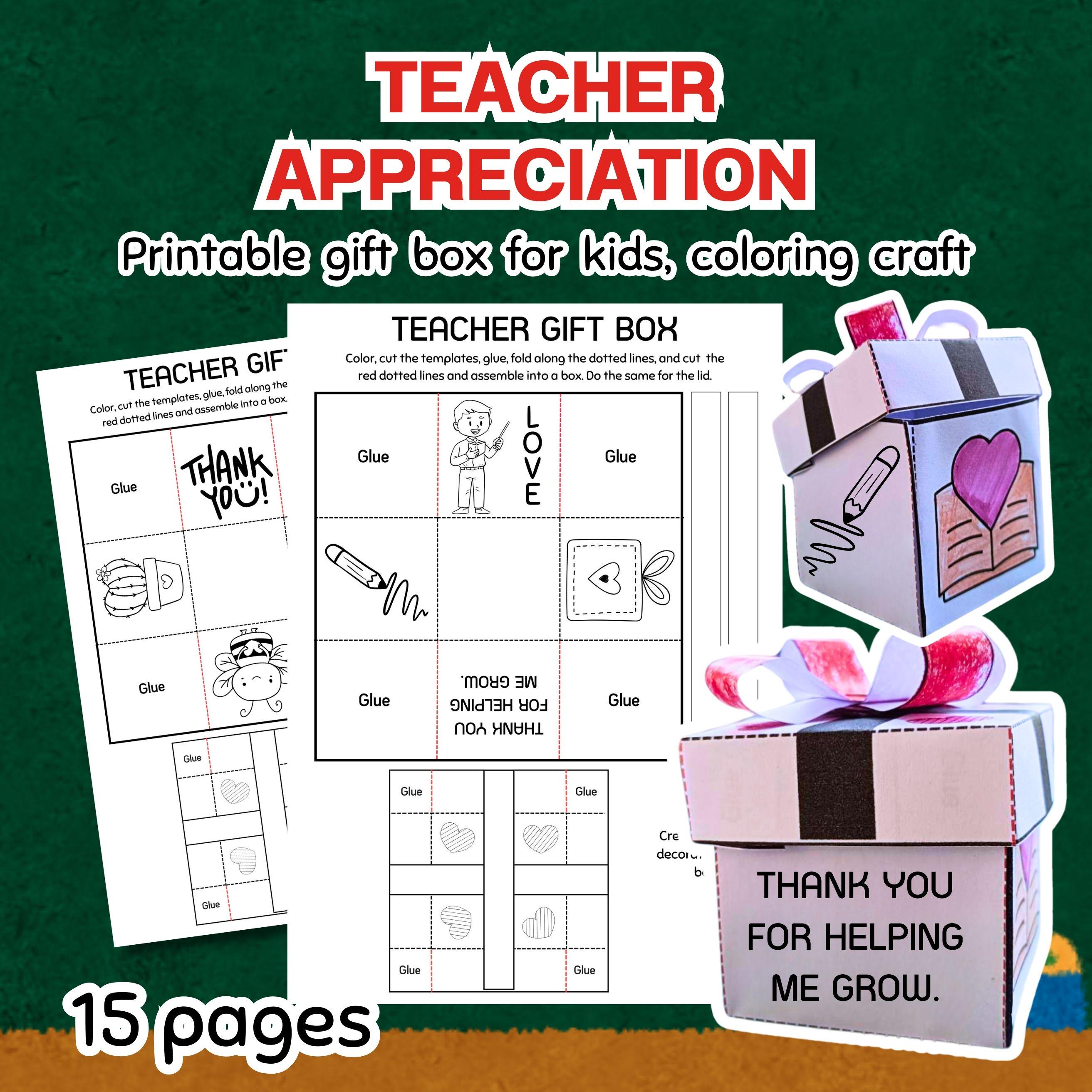 Teacher Appreciation Gift Box Craft for Kids, Printable Coloring Craft ...