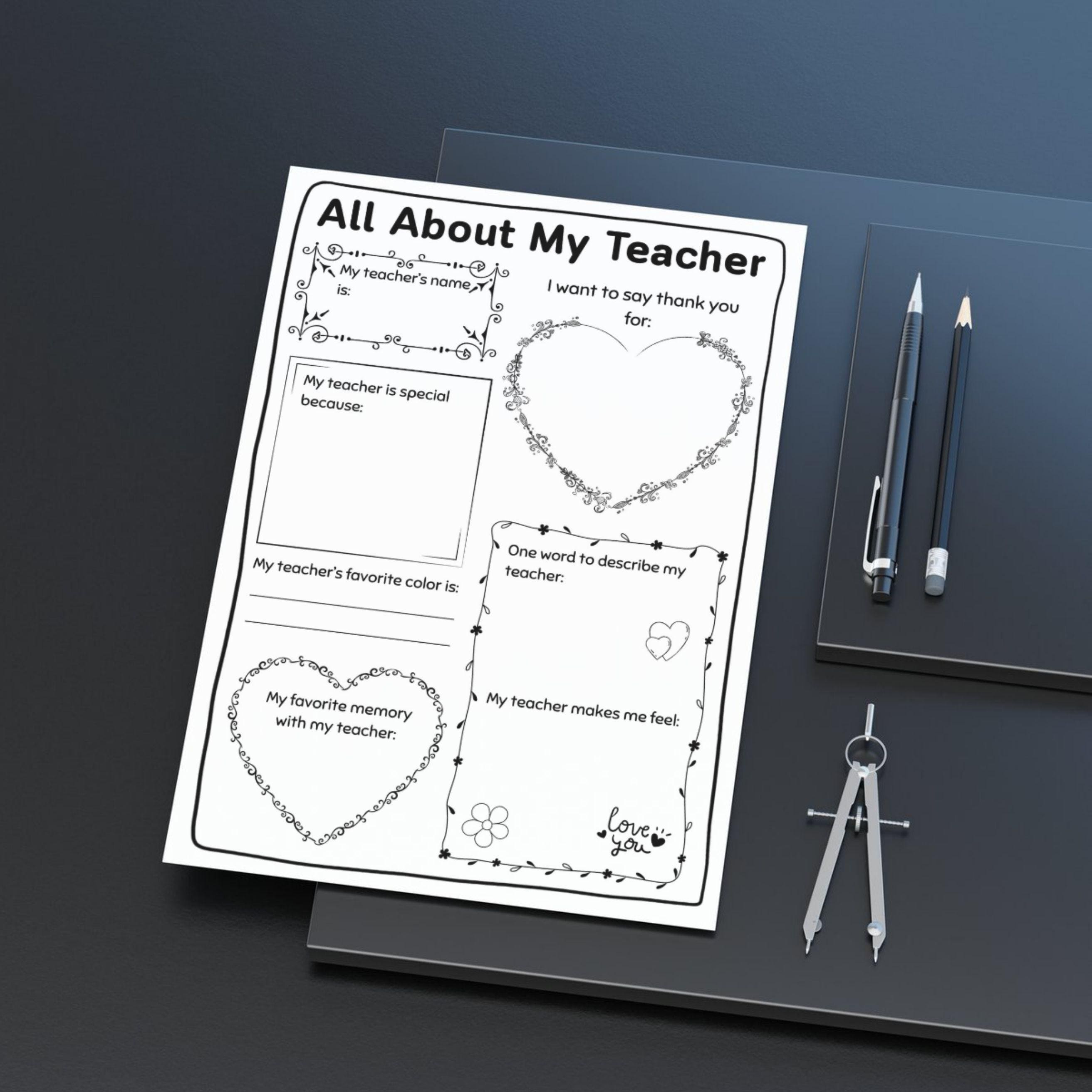 All About My Teacher Worksheet: Teacher Appreciation Writing Prompts ...
