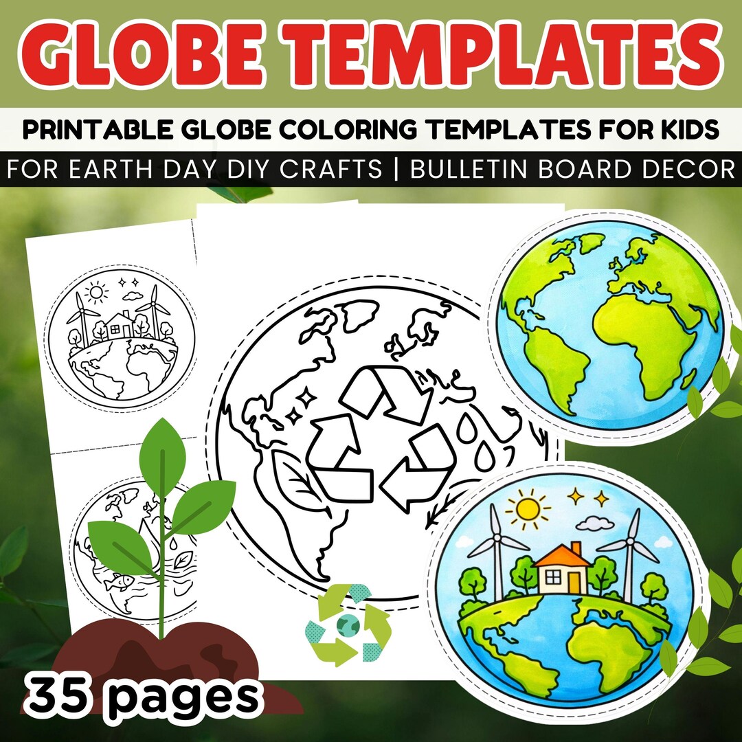 Globe Coloring Templates for Kids | Earth Day Craft, Bulletin Board ...