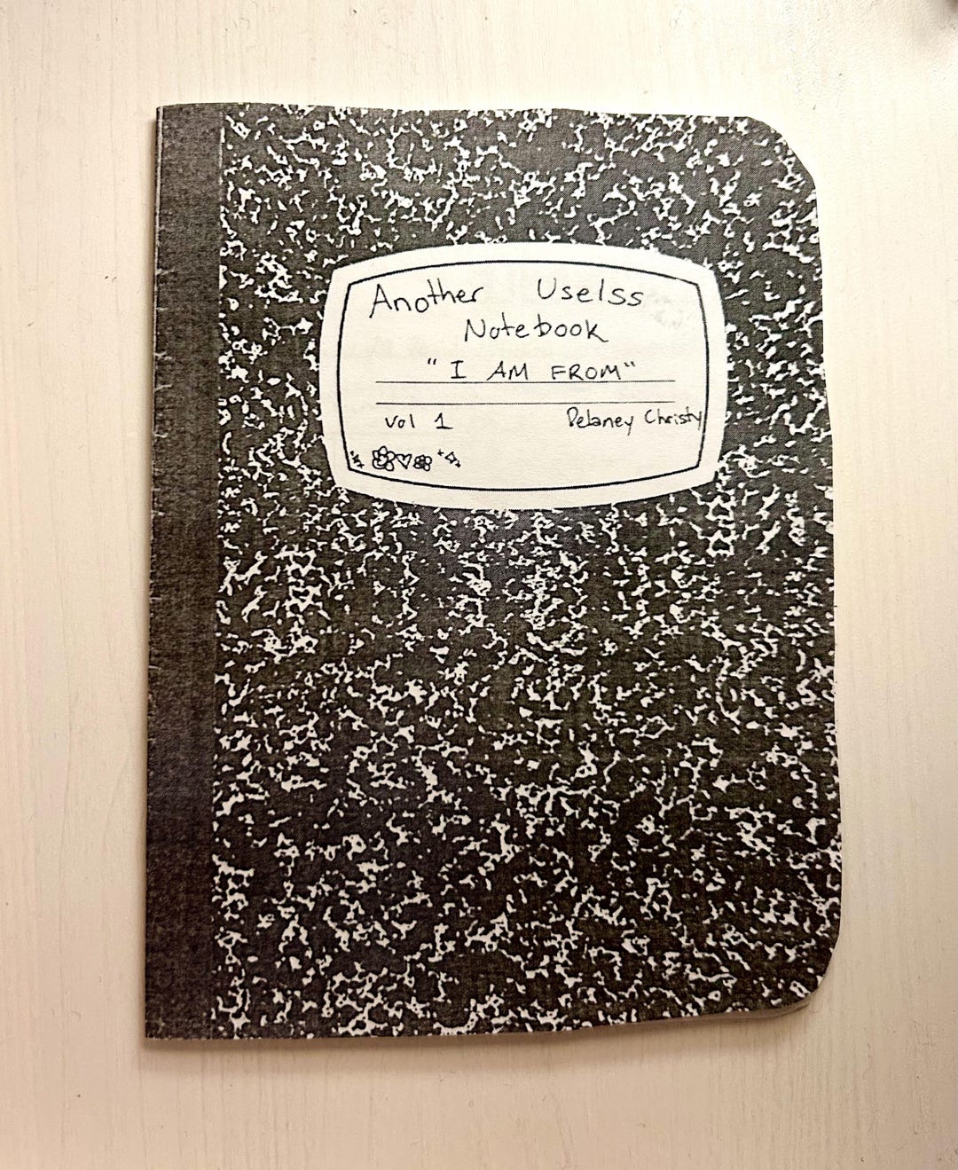 Another Useless Notebook Volume 1: "i AM From" | Original Zine | Poetry ...