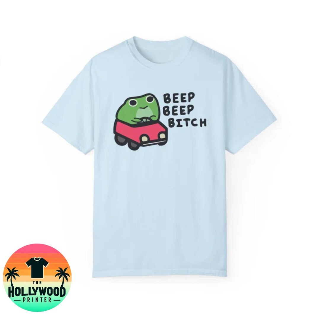 Beep Beep B*tch Frog T-shirt, Funny Cottage Core, Frog Lover Silly Gift ...