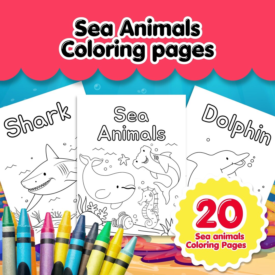20 Sea Animals Printable Coloring Pages for Kids, Ocean Creatures ...