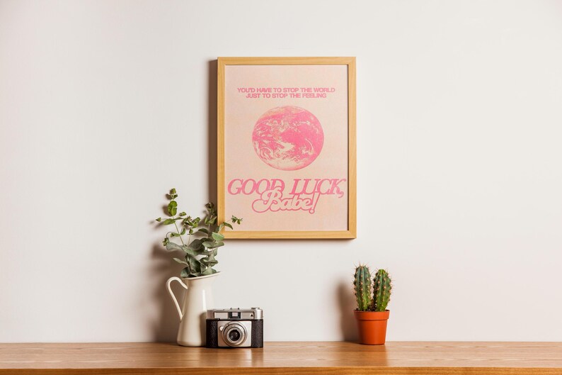 Good Luck Babe Poster, Retro Quote Print,oh Mama I'm Just Having Fun ...