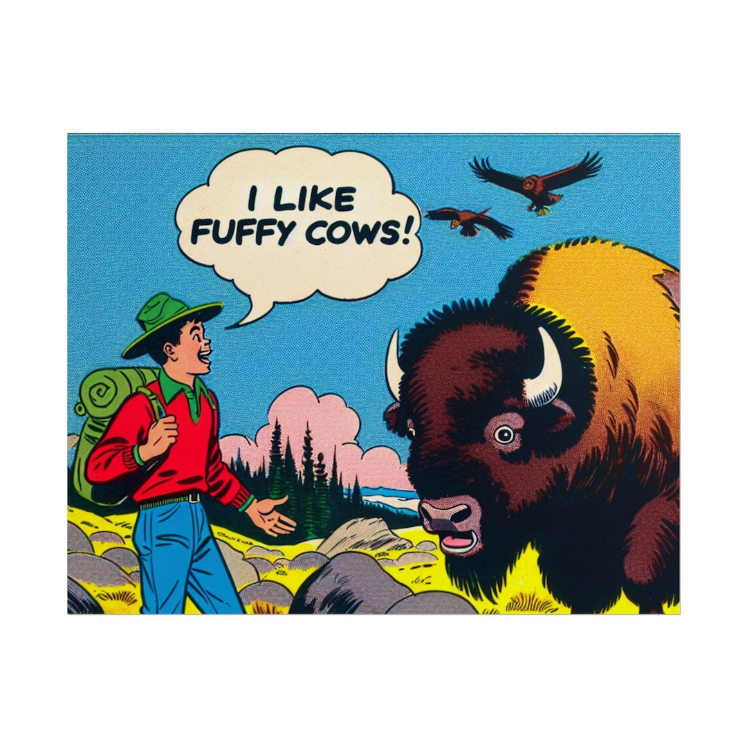 Bison Cartoon, I Like Fluffy Cows, Whimsical Rolled Posters, Bison Joke ...