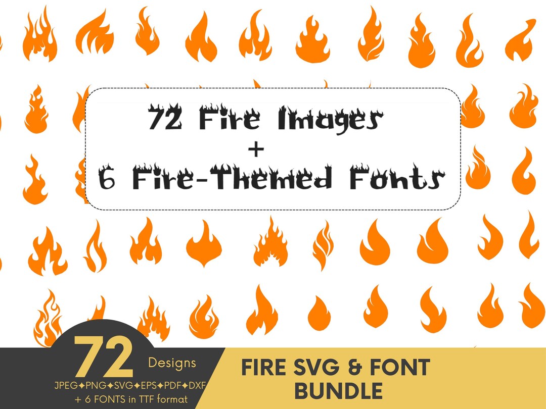 72 Fire Images & 6 Fonts Bundle for Cricut, T-shirts, Mugs, Stickers ...